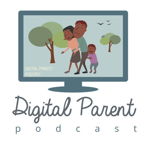 Stream Digital Parent Podcast music | Listen to songs, albums ...