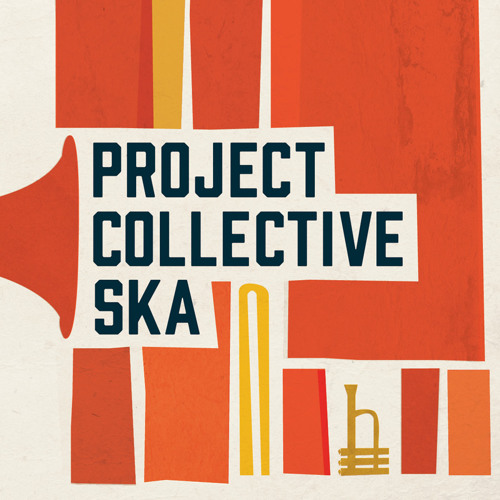 Stream Project Collective Ska music | Listen to songs, albums ...