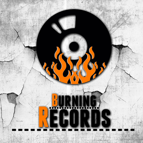 Stream Burning Records Official music | Listen to songs, albums ...