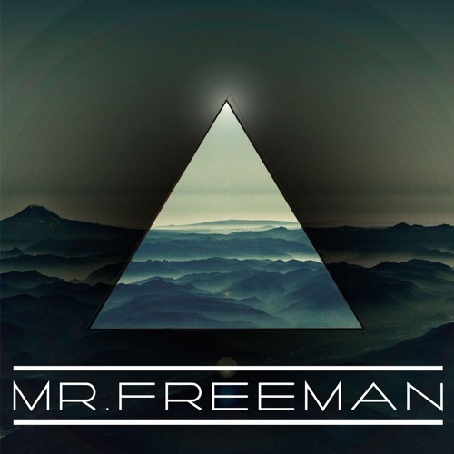 Stream mr.Freeman music | Listen to songs, albums, playlists for free ...