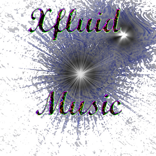 Stream Xfluid Music music | Listen to songs, albums, playlists for free ...