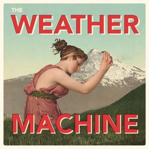Stream The Weather Machine music | Listen to songs, albums, playlists ...