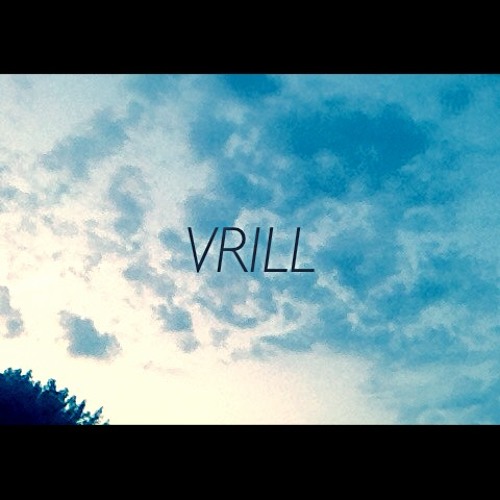 Stream Vrill music | Listen to songs, albums, playlists for free on ...