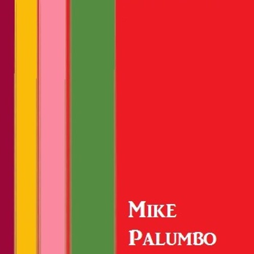 Stream Mike Palumbo music | Listen to songs, albums, playlists for free ...