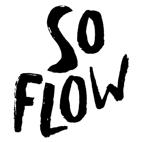 Stream So Flow music | Listen to songs, albums, playlists for free on ...