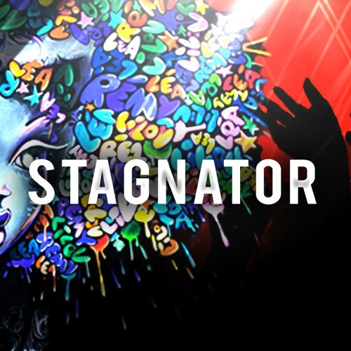 Stream Stagnator music | Listen to songs, albums, playlists for free on ...