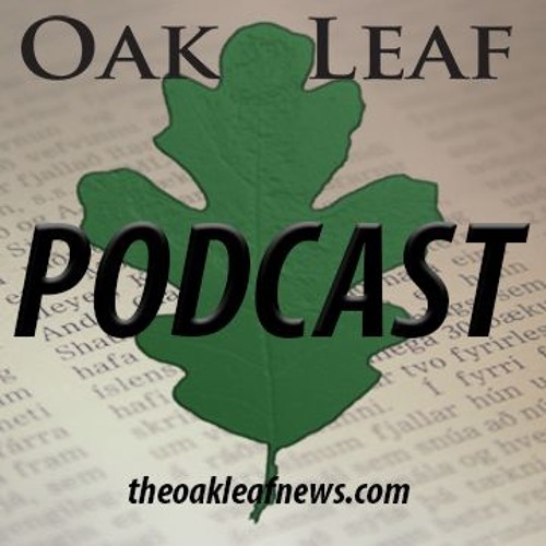 Stream The Oak Leaf News music | Listen to songs, albums, playlists for free on SoundCloud