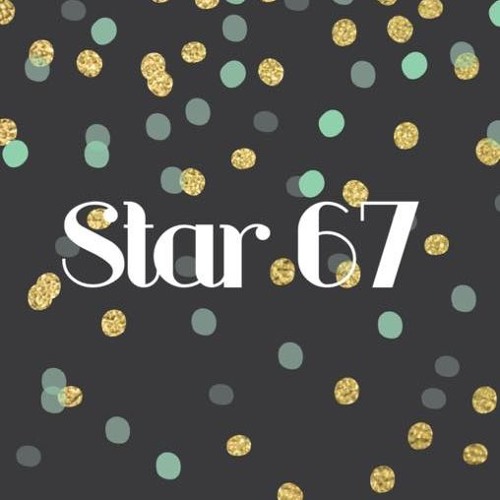 Stream Star 67 music | Listen to songs, albums, playlists for free on ...