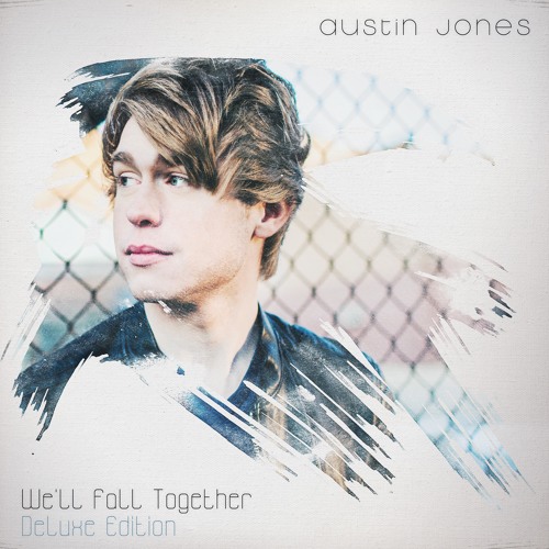 Stream Austin Jones music | Listen to songs, albums, playlists for free ...