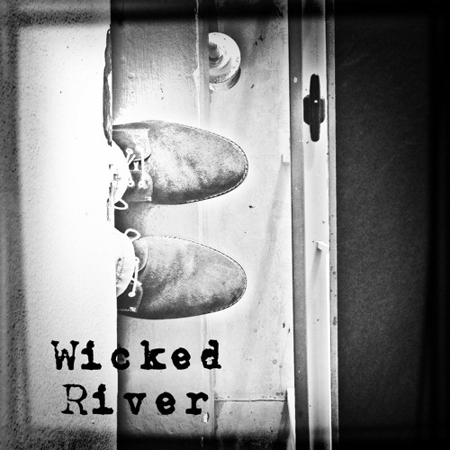 Stream Wicked River music | Listen to songs, albums, playlists for free ...