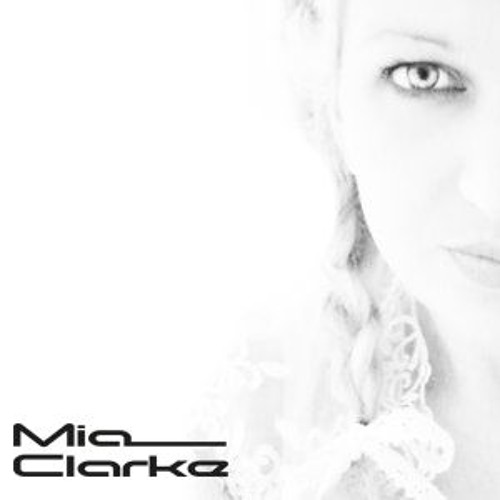 Stream Mia Clarke music | Listen to songs, albums, playlists for free ...