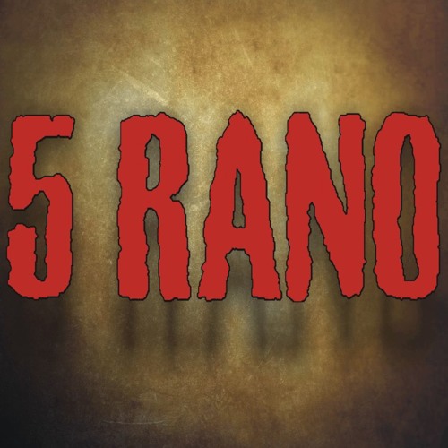 Stream 5 RANO music | Listen to songs, albums, playlists for free on ...
