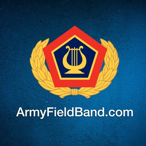 Stream The U.S. Army Field Band music | Listen to songs, albums ... Stream The U.S. Army Field Band music | Listen to songs, albums ...
