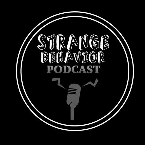 Stream Strange Behavior Podcast music | Listen to songs, albums ...