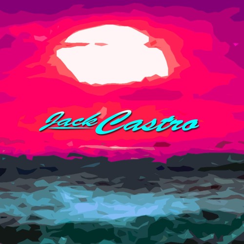 Stream Jack-Castro music | Listen to songs, albums, playlists for free ...