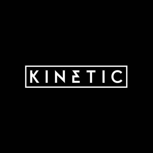 Stream Kinetic music | Listen to songs, albums, playlists for free on ...
