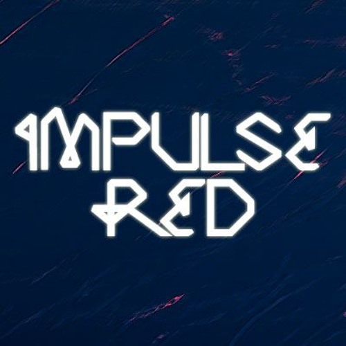 Stream Impulse Red | Listen to EP playlist online for free on SoundCloud