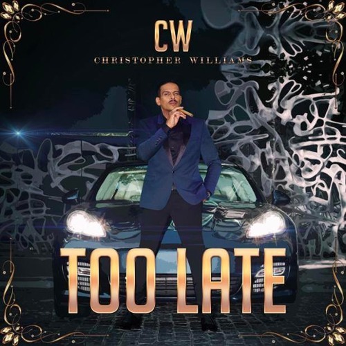 Stream Christopher Williams music | Listen to songs, albums, playlists ...