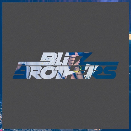 Stream Blitz Brothers music | Listen to songs, albums, playlists for ...