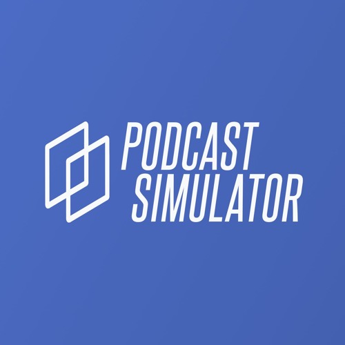 Stream Podcast Simulator music | Listen to songs, albums, playlists for ...