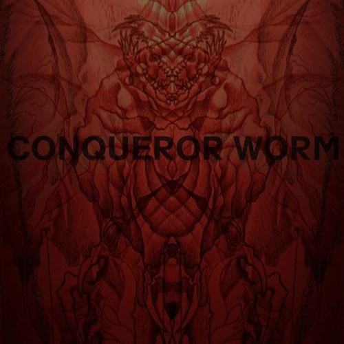 Stream Conqueror Worm music | Listen to songs, albums, playlists for ...