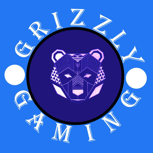 Stream Grizzly Gaming music | Listen to songs, albums, playlists for free on SoundCloud