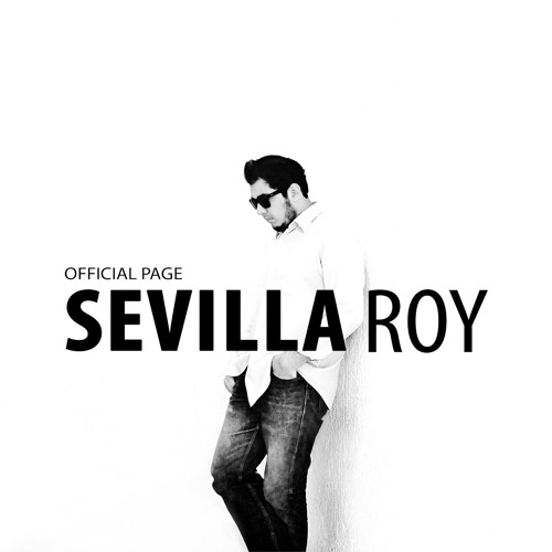 Stream Roy Sevilla music | Listen to songs, albums, playlists for free ...