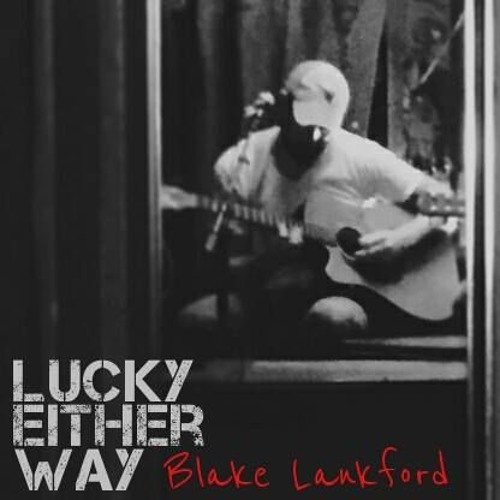 Stream Blake Lankford music | Listen to songs, albums, playlists for ...