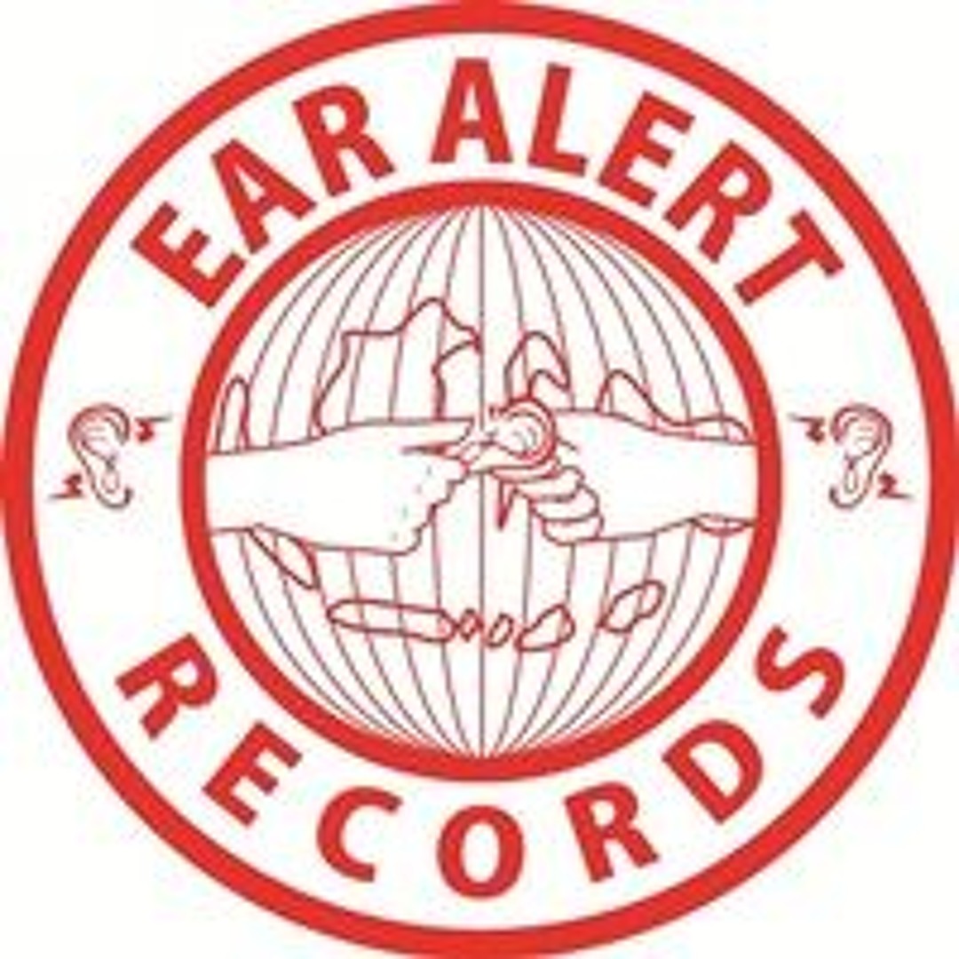 Stream EAR ALERT RECORDS music | Listen to songs, albums, playlists for ...