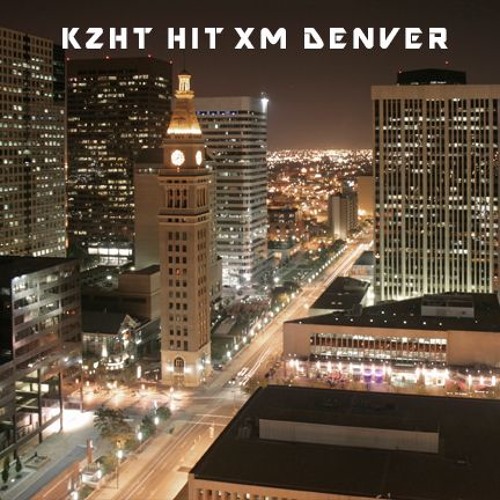 Stream KZHT Hit XM Denver music | Listen to songs, albums, playlists ...