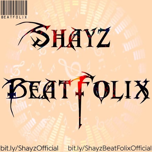 Stream Shayz BetFolix music | Listen to songs, albums, playlists for ...