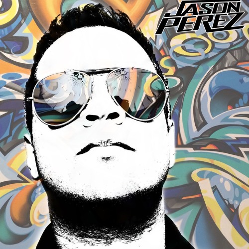 Stream Jason Perez music | Listen to songs, albums, playlists for free ...