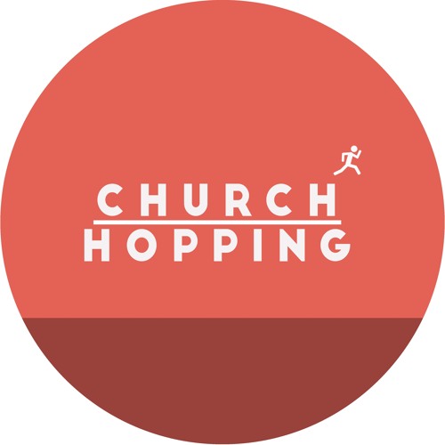 Stream Church Hopping music | Listen to songs, albums, playlists for ...