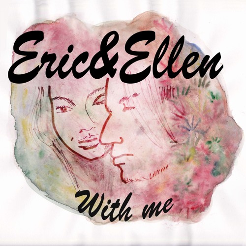 Stream Eric & Ellen music | Listen to songs, albums, playlists for free ...