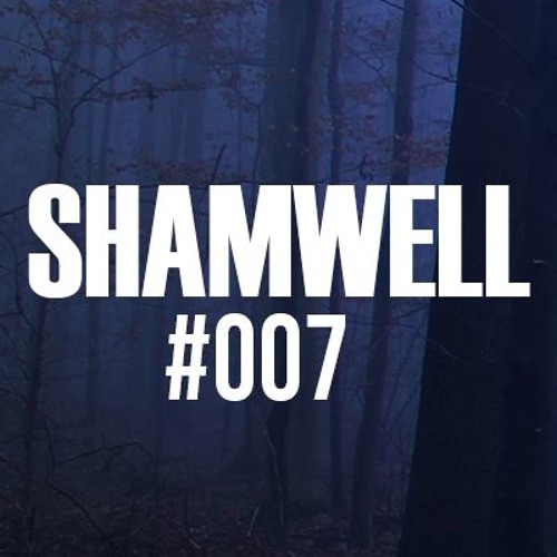 SHAMWELL - Free music on ToneDen