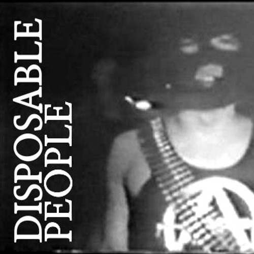 Stream Disposable People music | Listen to songs, albums, playlists for ...