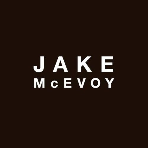 Stream Jake McEvoy music | Listen to songs, albums, playlists for free ...