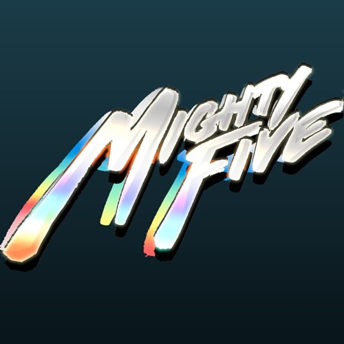Stream Mighty Five music | Listen to songs, albums, playlists for free ...
