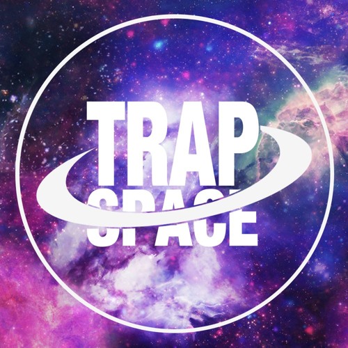 Stream Trap Space music | Listen to songs, albums, playlists for free on SoundCloud