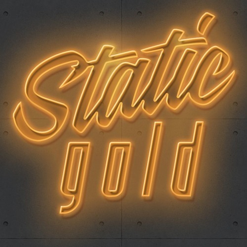 Stream Static Gold music | Listen to songs, albums, playlists for free ...