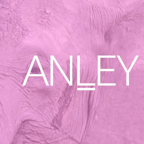 Stream ANLEY music | Listen to songs, albums, playlists for free on ...