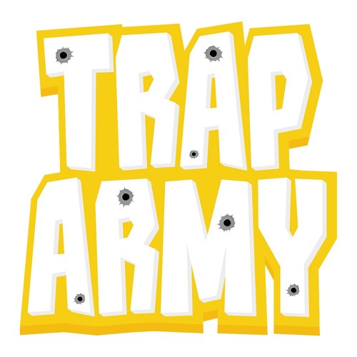 Stream TRAP ARMY music | Listen to songs, albums, playlists for free on ...