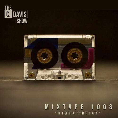 Stream The C.Davis Show music | Listen to songs, albums, playlists for ...
