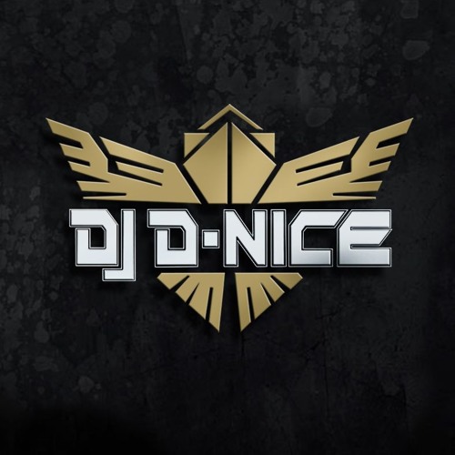 Stream DJ D-Nice music | Listen to songs, albums, playlists for free on ...