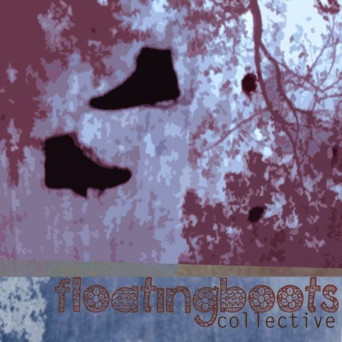 Stream Floating Boots Collective music | Listen to songs, albums ...