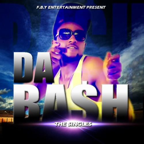 Stream Da Bash™ music | Listen to songs, albums, playlists for free on ...