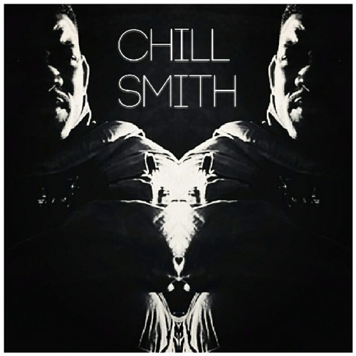 Stream Chill Smith | Listen to podcast episodes online for free on SoundCloud