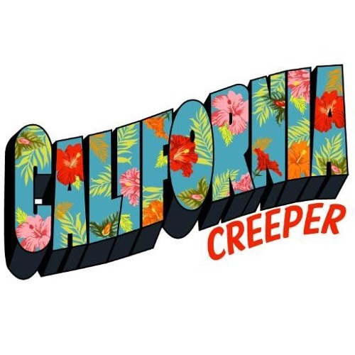 Stream California Creeper music | Listen to songs, albums, playlists ...