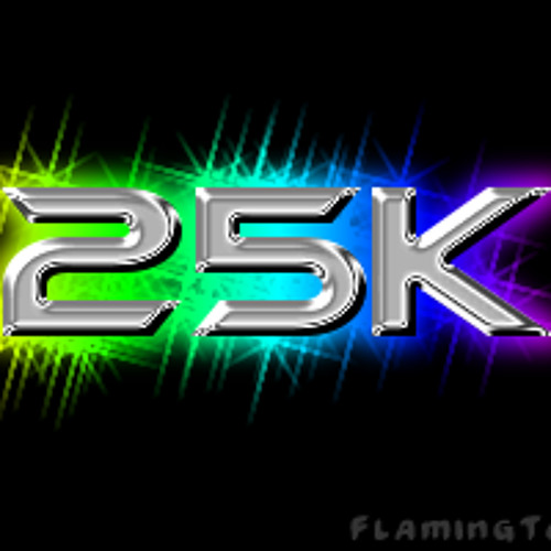 Stream 25k music | Listen to songs, albums, playlists for free on ...