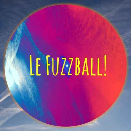 Stream Le Fuzzball music | Listen to songs, albums, playlists for free ...